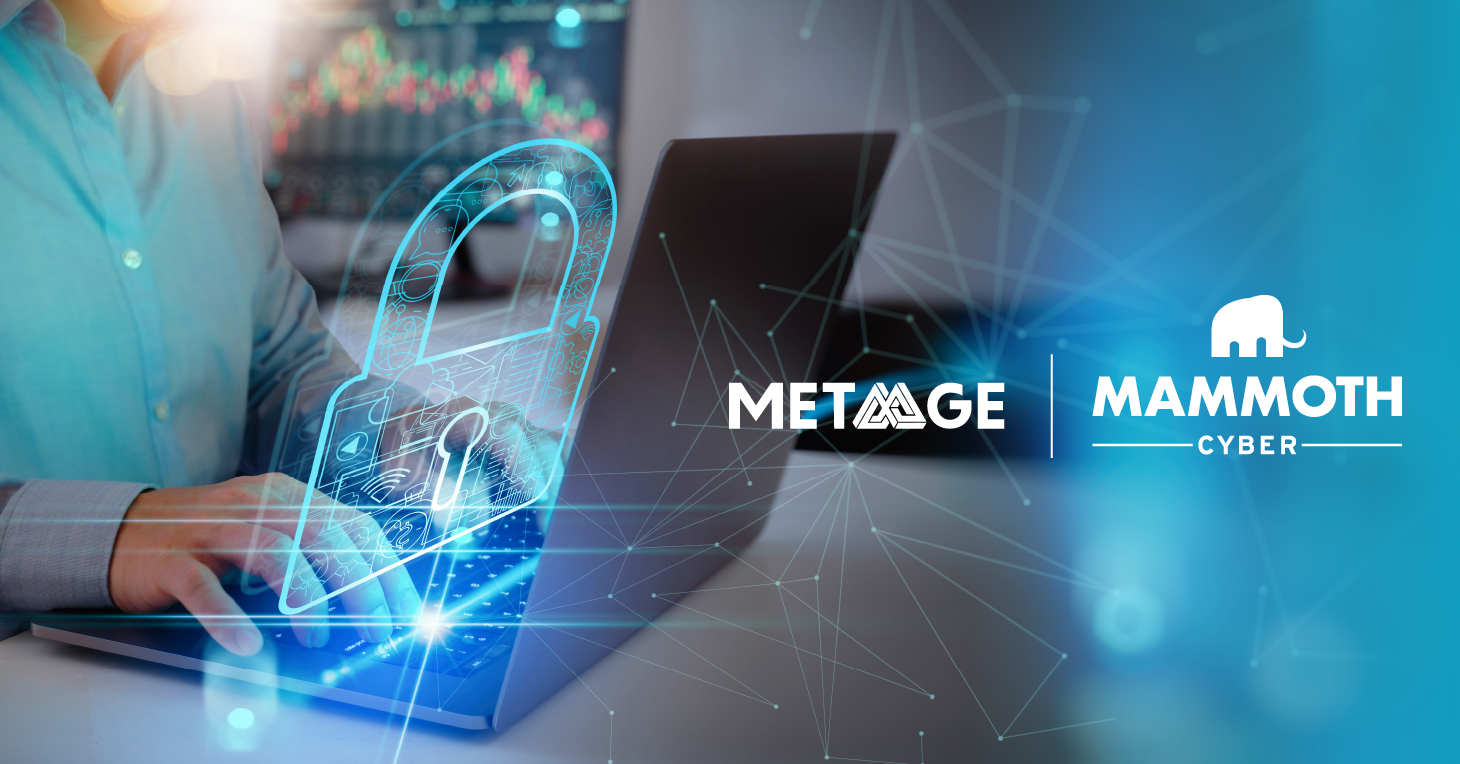 邁達特再拓資安零信任版圖，取得矽谷資安新創 EAB 方案領導商 Mammoth Cyber 代理權 - MetaAge 邁達特